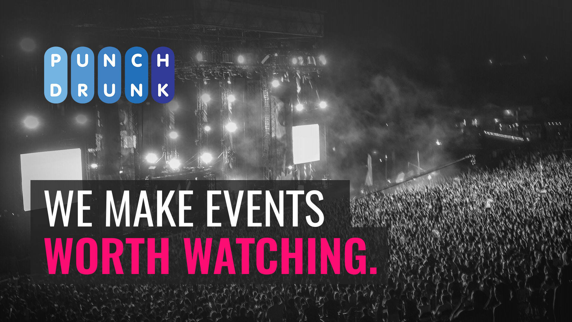 Punch Drunk Productions - Punch Drunk